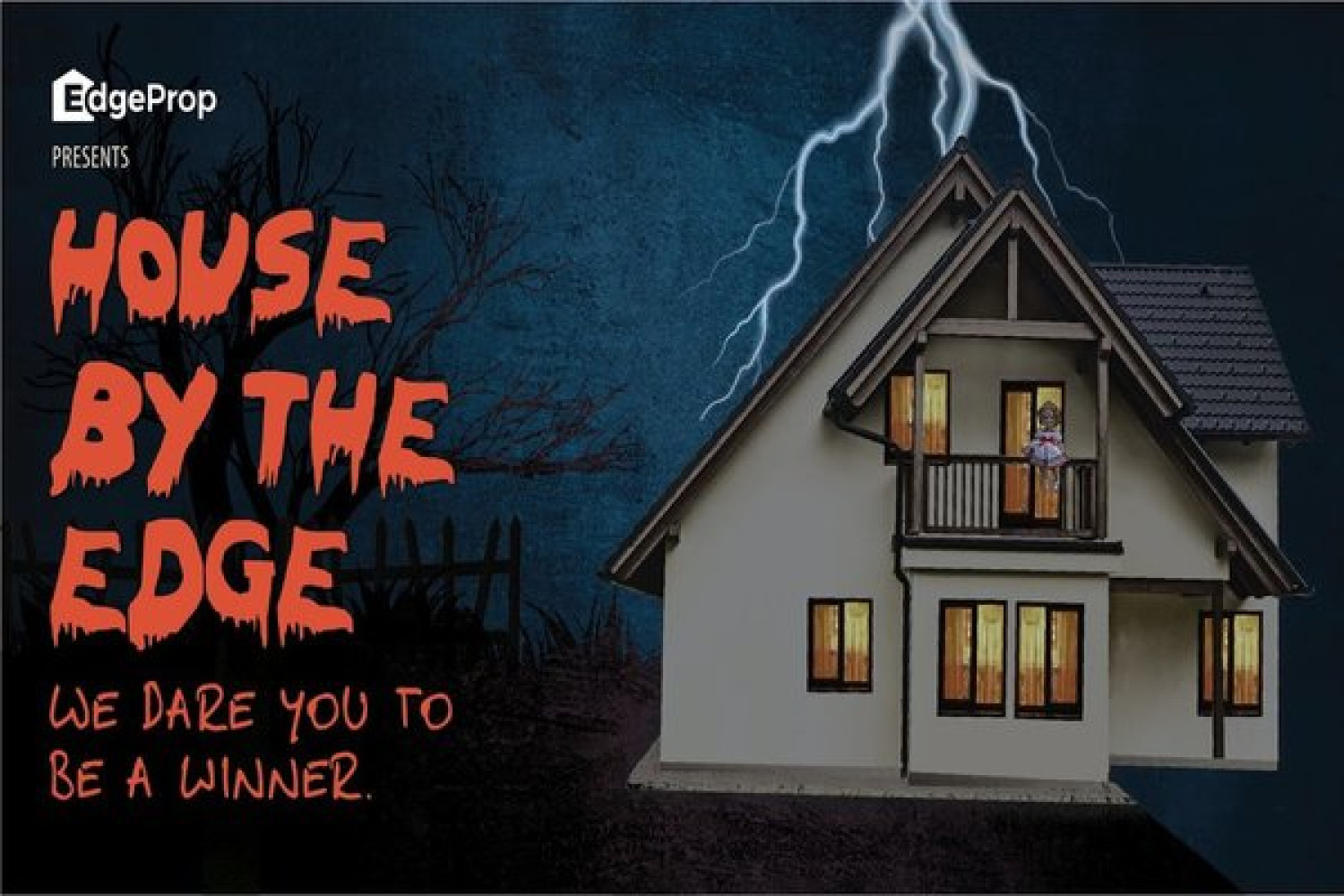 EdgeProp Halloween: The House by The Edge